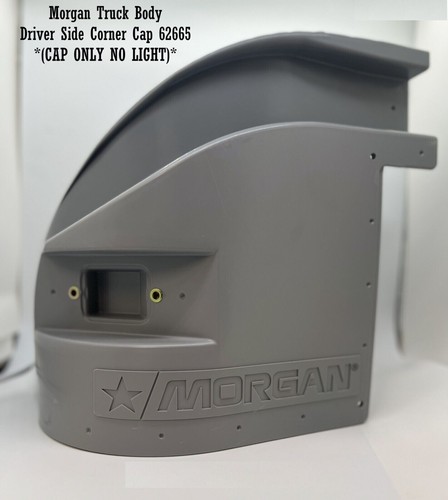 Genuine Morgan Truck Body Driver Side Corner Cap 62665 OEM - (Cap Only ...