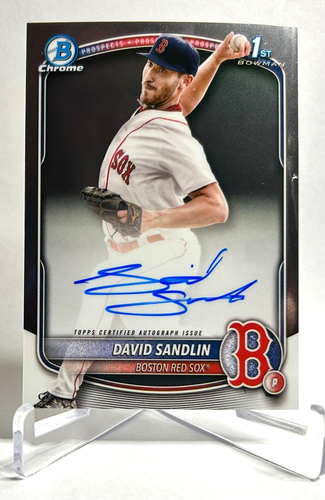 2025 1st Bowman Chrome DAVID SANDLIN Base Auto Boston Red Sox CPA-DSA ...
