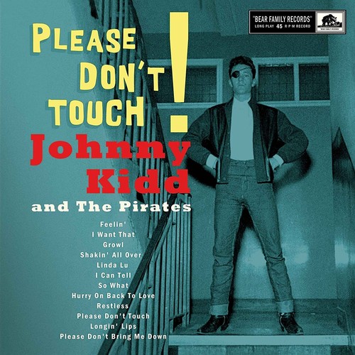 Johnny Kidd & The Pirates Please, Don't Touch! (Vinyl LP) 10" Album ...