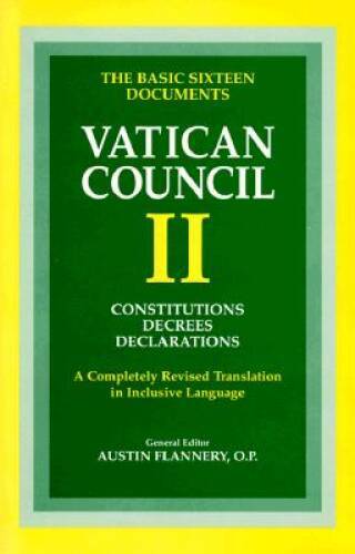 Vatican Council II: Constitutions, Decrees, Declarations (Vatican Co ...