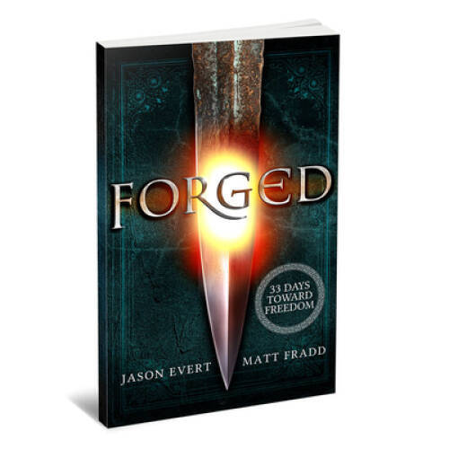 Forged: 33 Days Toward Freedom - Paperback By Jason Evert - VERY GOOD ...