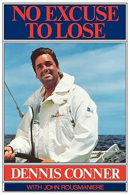 No Excuse to Lose by Conner, Dennis -Paperback 9780393304329 | eBay ...