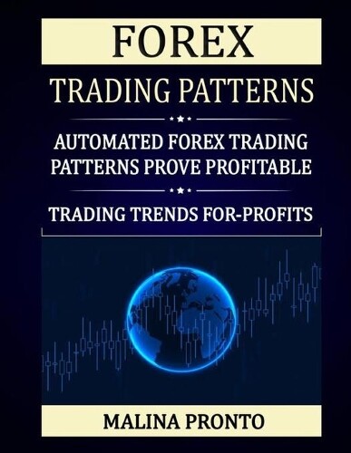 Malina Pronto Forex Trading Patterns (Poche) | eBay