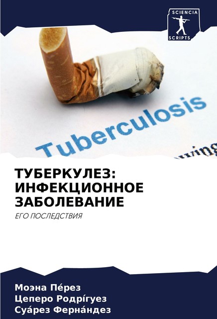 Tuberkulez: Infekcionnoe Zabolevanie von Moäna Pérez (2021, Taschenbuch ...