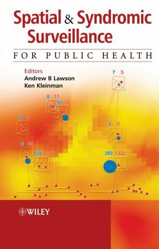 Spatial and Syndromic Surveillance for Public Health by Ken Kleinman ...