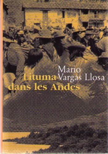 Lituma dans les Andes, Bensoussan Albert Llosa Mario Vargas | eBay