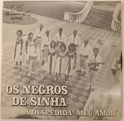 OS NEGROS DE SINHA -A DESPEDIDA / MEU AMOR- 1974 BRAZILIAN 7 " SINGLE ...