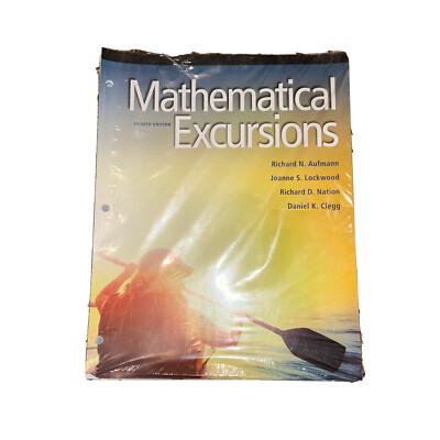MindTap Course List Ser.: Mathematical Excursions by Joanne Lockwood ...