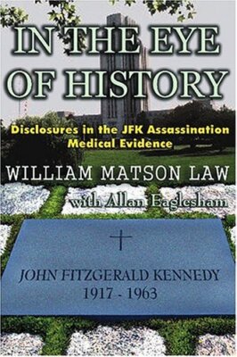 In The Eye Of History; Disclosure... by Law, William Matson Paperback ...