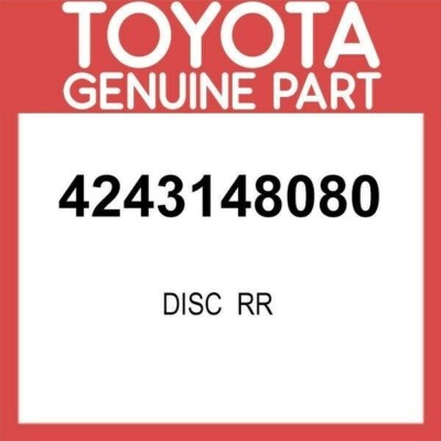 4243148080 Stock Genuine Toyota Disc Rr OEM | eBay