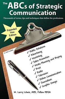 The ABC's of Strategic Communication: Thousands of terms, tips and ...