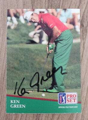 Ken Green Signed 1991 Pro Set PGA Tour Golf Card #91 Auto LEGEND RAD | eBay