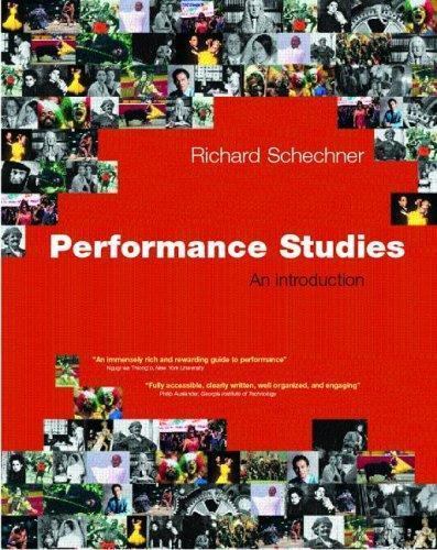 Performance Studies: An Introduction, Schechner, Richard,Schechner ...