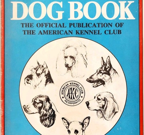 1968 The Complete Dog Book HC American Kennel Club AKC w/ Dust Jacket ...