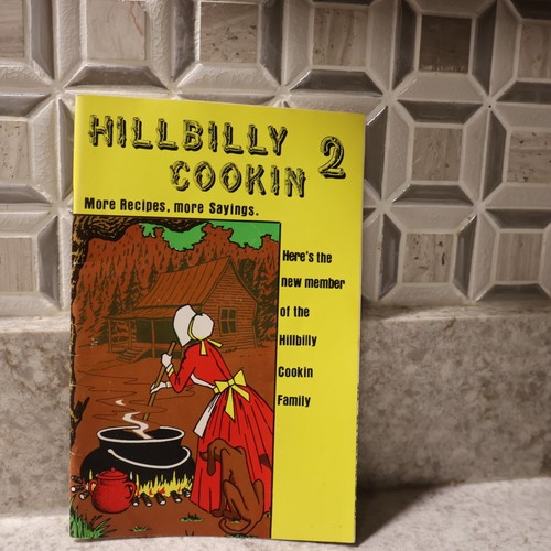 HILLBILLY COOKIN 2 Appalachian Old Time Back Country Cookbook Vintage ...