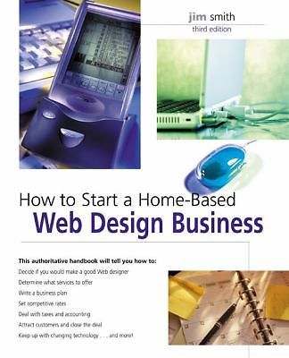 How to Start a Home-Based Web Design Business (Home-based Business ...