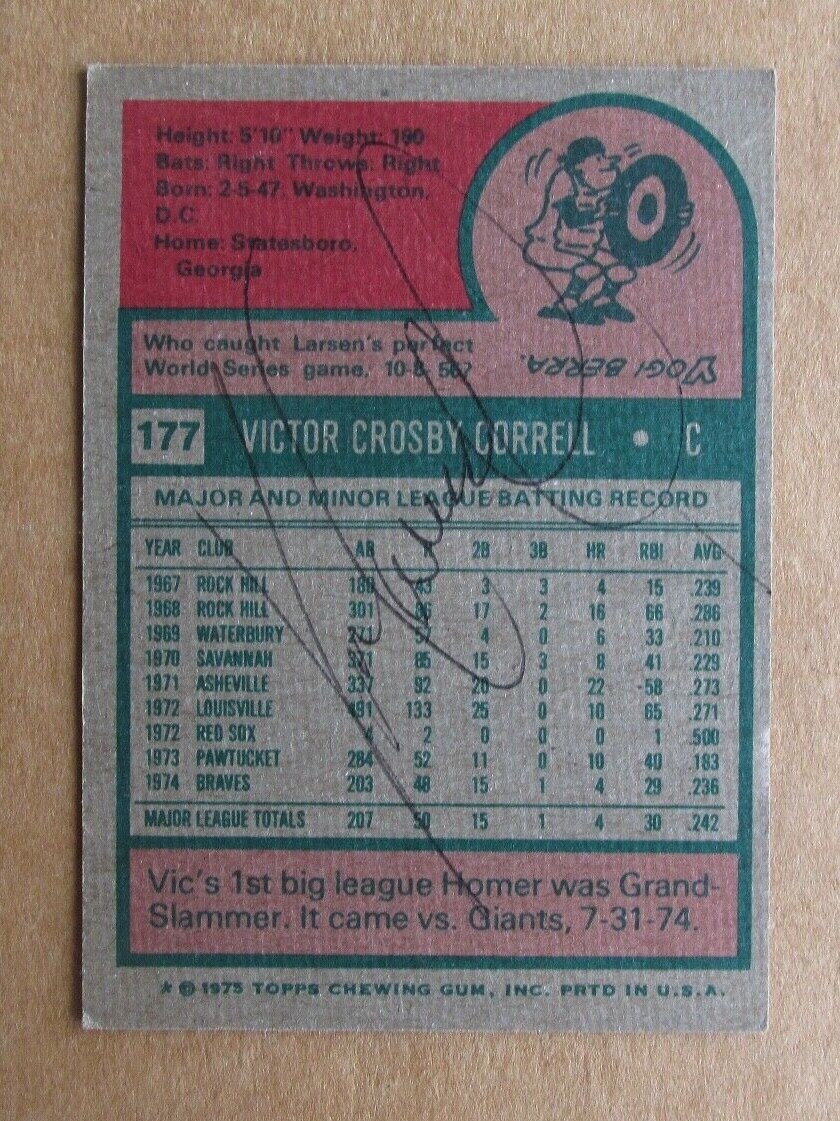 1975 TOPPS BASEBALL VIC CORRELL #177 AUTOGRAPHED SIGNED CARD ATLANTA ...