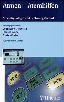 Atmen - Atemhilfen. Atemphysiologie und Beatmungs... | Buch | Zustand ...
