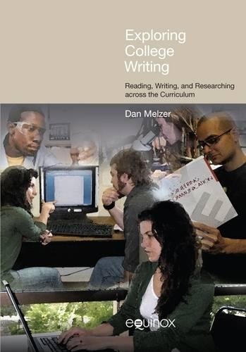 Frameworks for Writing Ser.: Exploring College Writing : Reading ...