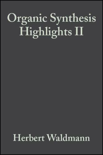 Organic Synthesis Highlights II by Herbert Waldmann (1995, Hardcover) for sale online | eBay