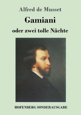 Gamiani oder zwei tolle Nchte by Alfred De Musset (German) Paperback ...