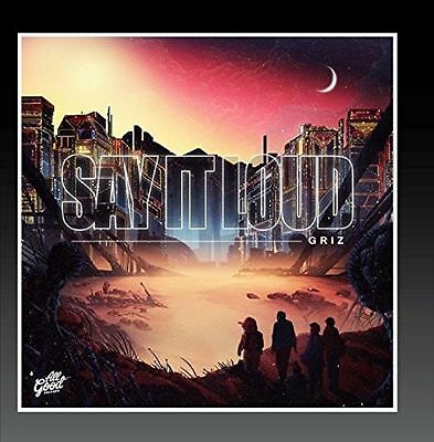 Say It Loud by Griz (CD, 2016) for sale online | eBay