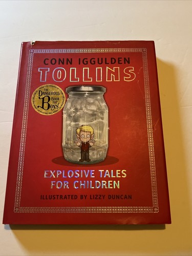 Tollins Ser.: Tollins: Explosive Tales for Children by Conn Iggulden ...