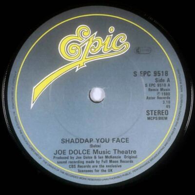 Joe Dolce Music Theatre -Shaddap Your Face / Ain't In No Hurry [7" 45 ...