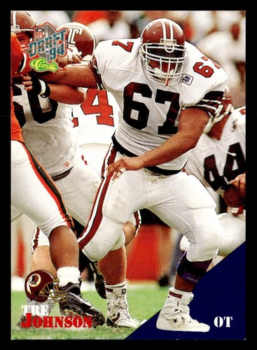 Tre Johnson 1994 Classic NFL Draft Card #21 Washington Redskins | eBay