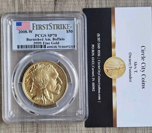 2008 W $50 BURNISHED GOLD BUFFALO PCGS SP 70 FIRST STRIKE FS FLAG LABEL ...