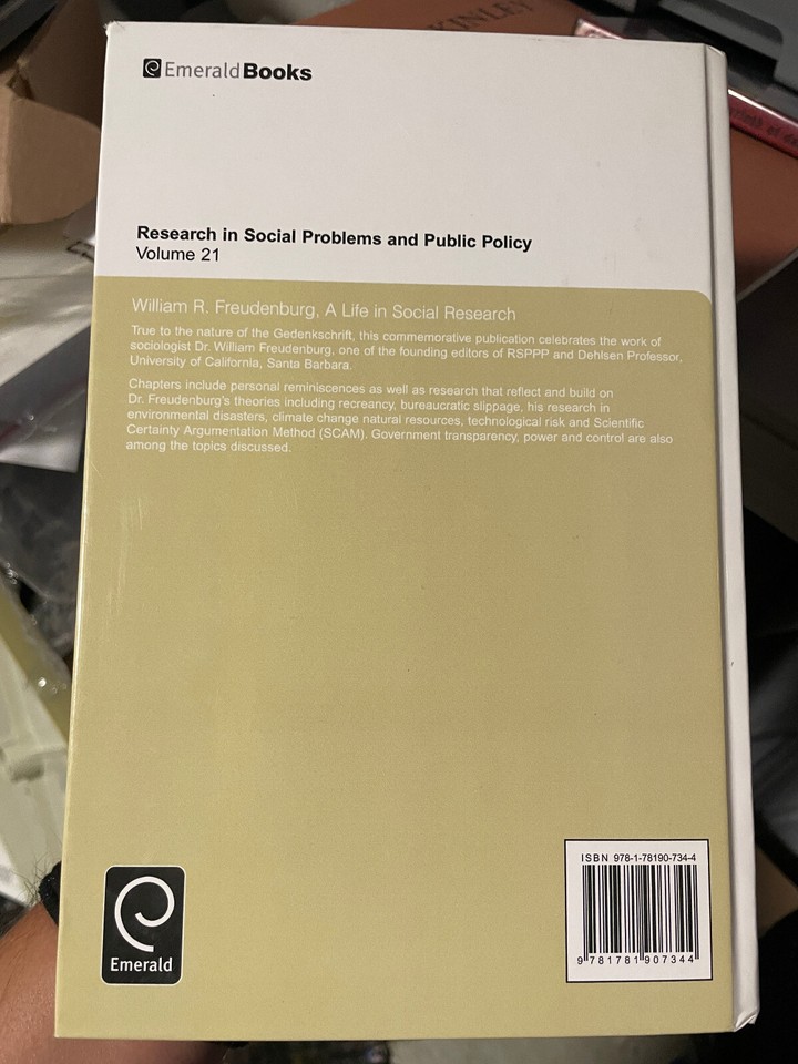 William R. Freudenburg, A Life in Social Research: v.21 (2013) Free ...