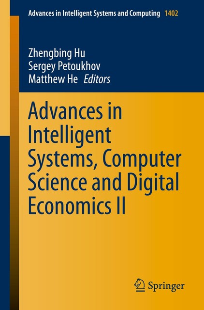 Advances in Intelligent Systems, Computer Science And Digital Economics Ii von Zhengbing HU ...