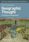 Geographic Thought: A Critical Introduction by Tim Cresswell: New ...