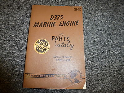 Caterpillar Cat Model D375 Marine Engine Parts Catalog Manual Book S/N ...