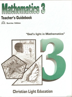 Mathematics 3: Teachers Guidebook (Math 300) - Sunrise Edition ...