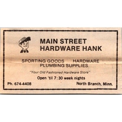 Main Street Hardware Hank Plumbing North Branch MN 1983 Dalles Clipping ...