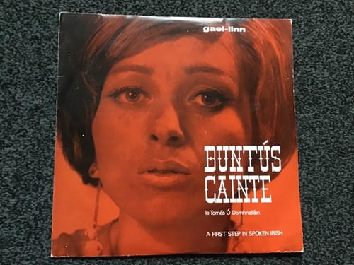 BUNTÚS CAINTE - IRISH LANGUAGE COURSE GAEL-LINN 2LP IRELAND NEAR MINT ...