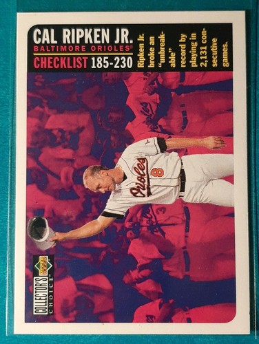 1996 COLLECTOR'S CHOICE CAL RIPKEN JR. CHECKLIST #362 BALTIMORE ORIOLES ...