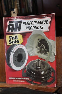 Vintage Automotive Car Catalog ATI Performance Products 2006 Fall | eBay