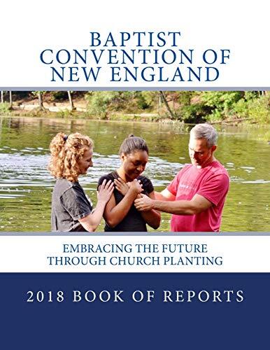 2018 Book of Reports: Embracing the Future through Church Planting ...