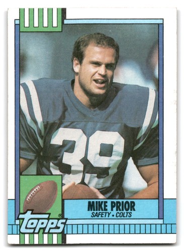Mike Prior 1990 Topps #311 Indianapolis Colts FOOTBALL | eBay