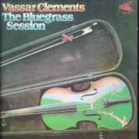 The Bluegrass Session by Vassar Clements (CD, Mar-1993, Flying Fish ...