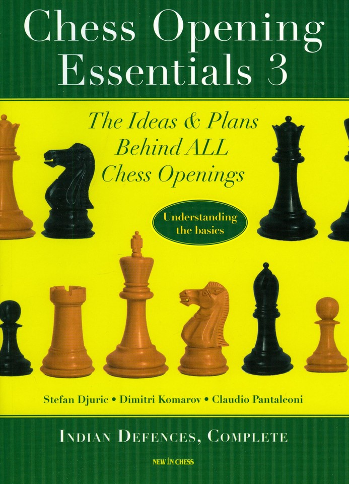 Chess Opening Essentials: Indian Defences, Vol. 3 Djuric, Stefan ...