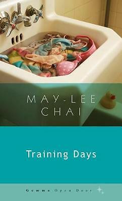 Training Days by May-lee Chai (2017, Trade Paperback) for sale online ...