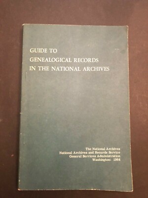 Guide to Genealogical Records in the National Archives 1964 Meredith ...
