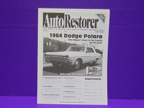 Auto Restorer Magazine Volume 11 Number 7 July 1999 1964 Dodge Polara ...