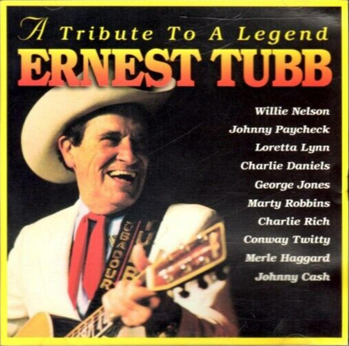 NEW CD 1978, Ernest Tubb – A Tribute To A Legend - UNOPENED ...