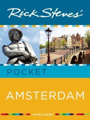 Rick Steves Amsterdam and the Netherlands by Rick Steves 9781598803846 ...