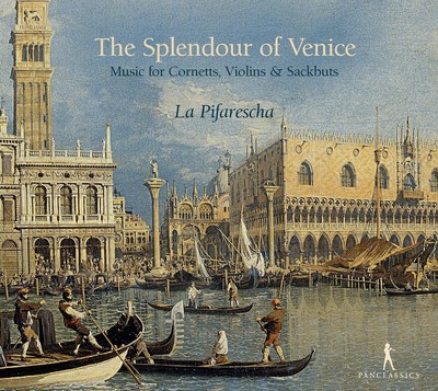 The Splendour of Venice - Renaissance Early Baroque Music for Cornetts ...