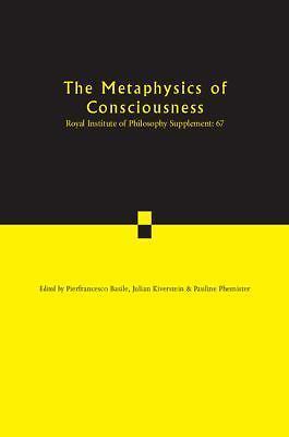 The Metaphysics of Consciousness by Pauline Phemister-As New paperback ...